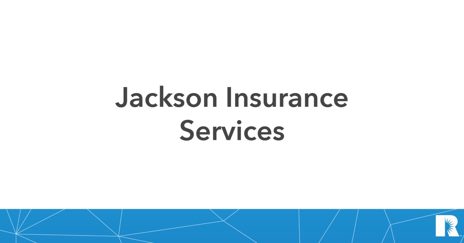 Renaissance Alliance Welcomes Jackson Insurance Services in California