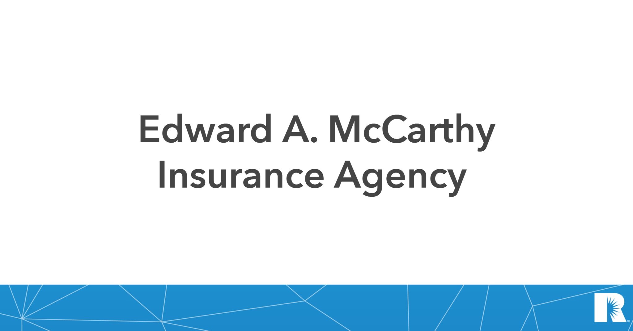 New England’s Edward A. McCarthy Insurance Agency Joins Renaissance ...